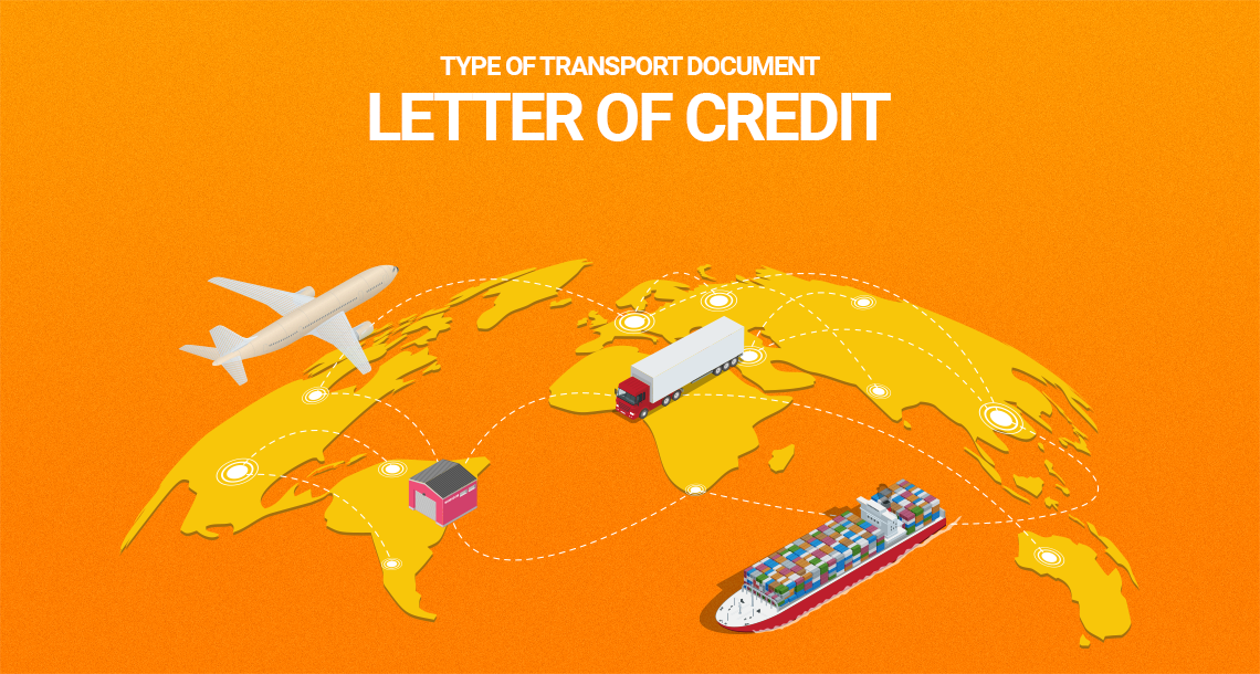 Letter of Credit - Type of Transport Document | Tera Logistics